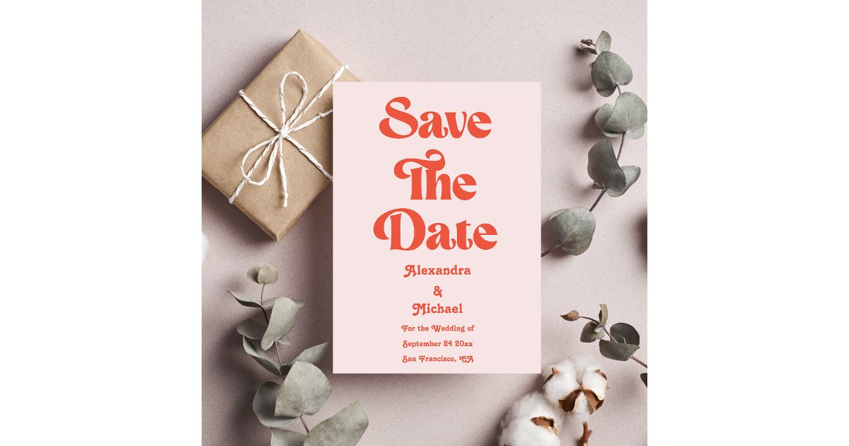 Modern Retro Pink And Orange Typography Wedding Save The Date | Zazzle