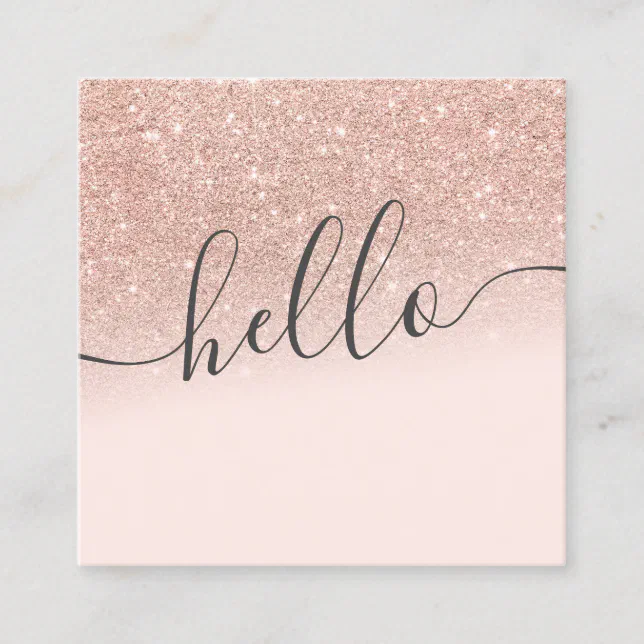 Modern rose gold glitter ombre blush pink hello square business card ...