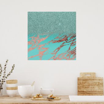 Modern Rose Gold Teal Marble Glitter Gradient Poster | Zazzle