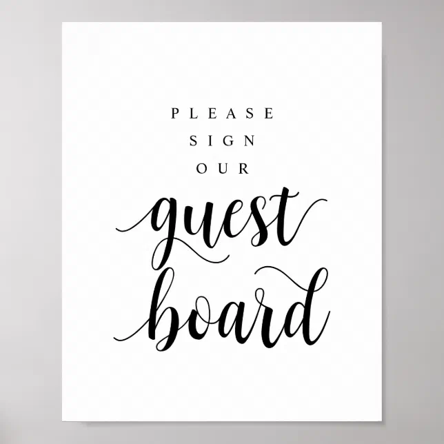 Modern Rustic Black Wedding Our Guest Board Poster | Zazzle