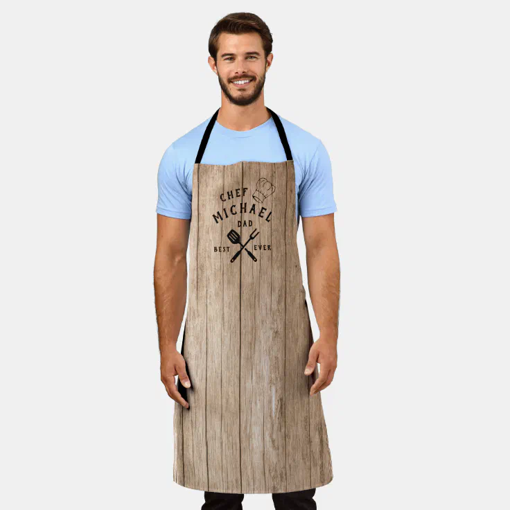 Modern Rustic Chef BEST DAD EVER Custom Wood Adult Apron | Zazzle