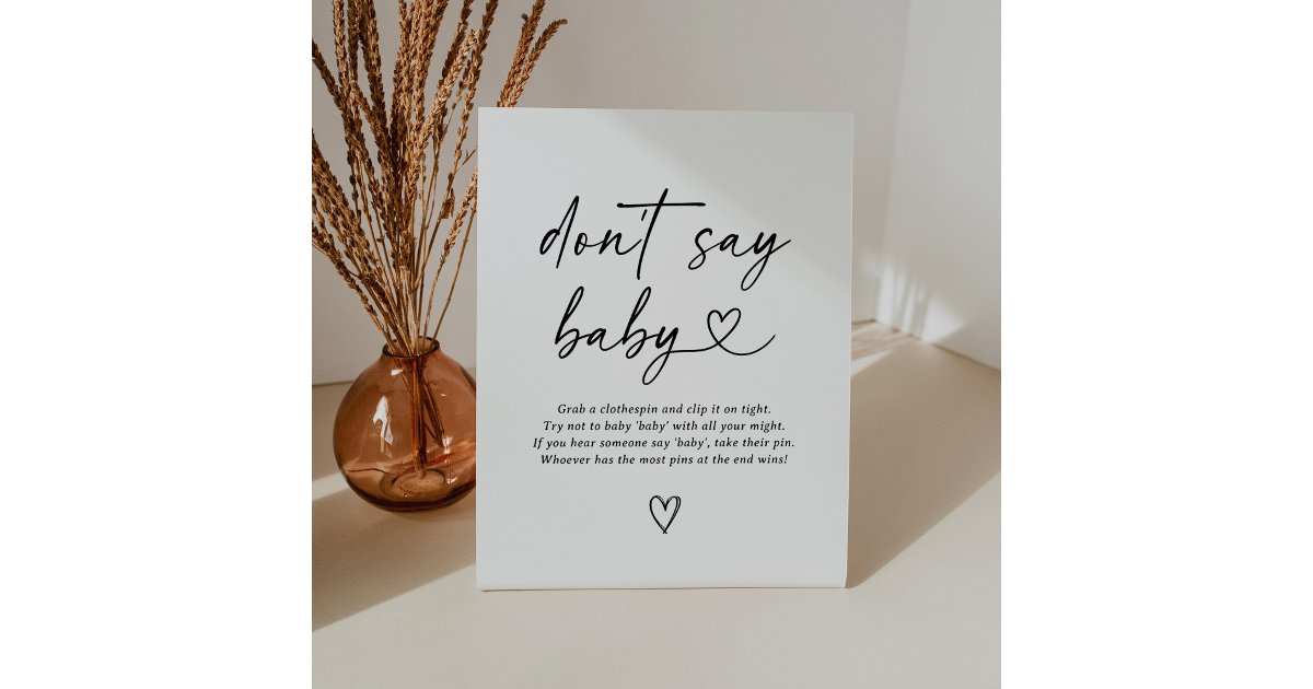 Modern Script Baby Shower Don't Say Baby Sign | Zazzle