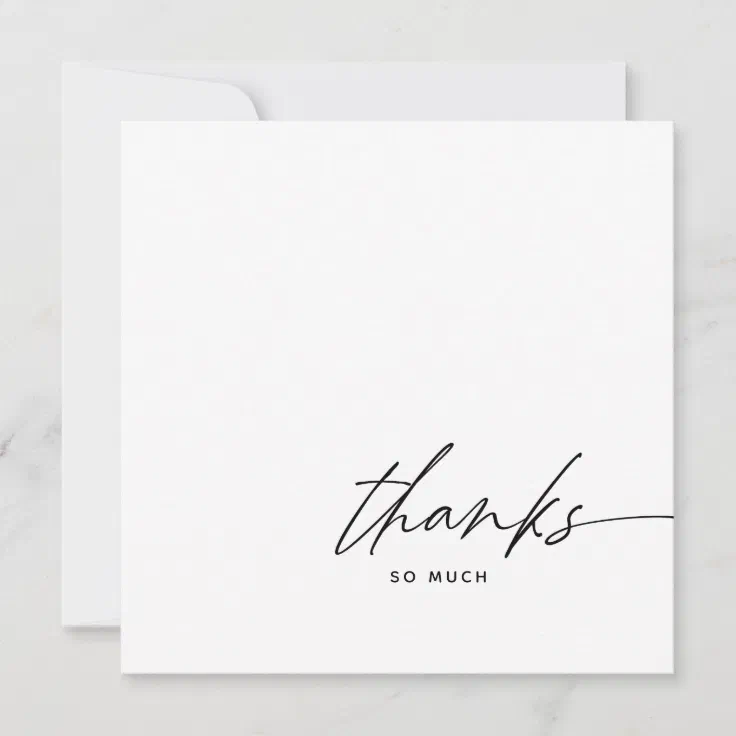 Modern Script Black and White Thanks Thank You Card | Zazzle