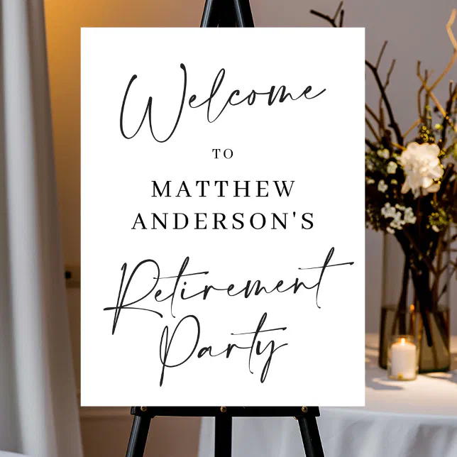 Modern Script Black & White Retirement Party Sign | Zazzle