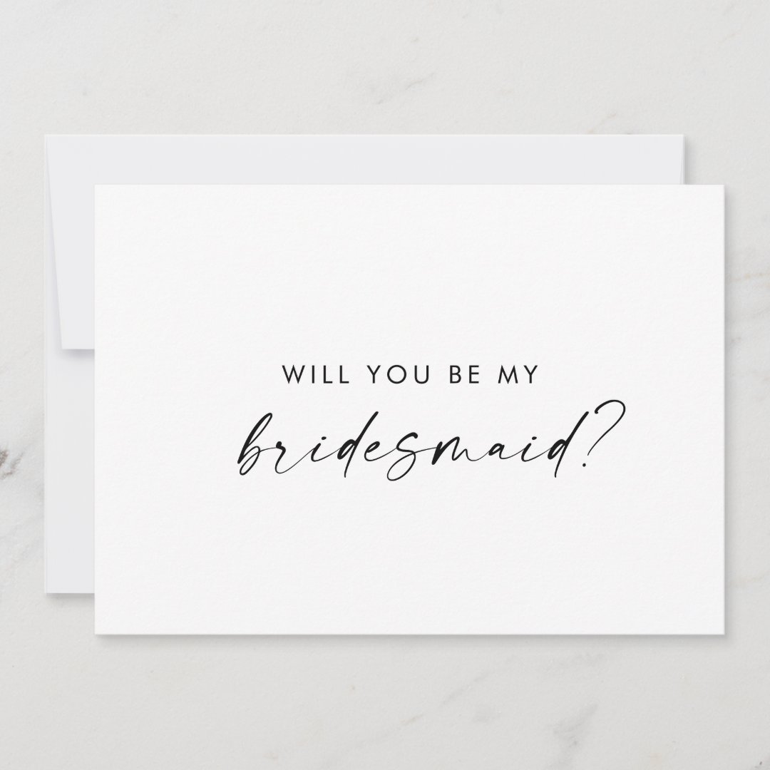Modern Script Bridesmaid Proposal Card | Zazzle