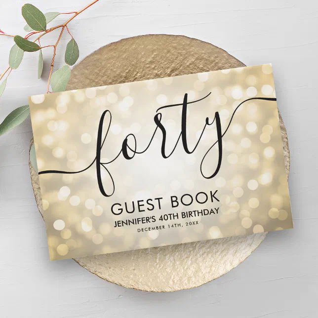Modern Script Gold Glitter Lights 40th Birthday Guest Book | Zazzle