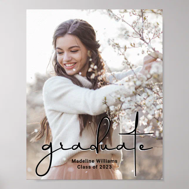 Modern Script Graduate Photo Graduation Poster | Zazzle
