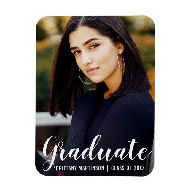 Modern Script Graduation Announcement Photo Magnet | Zazzle