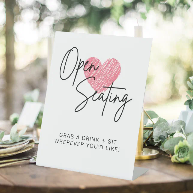 Modern Script Heart Open Seating Wedding Sign | Zazzle