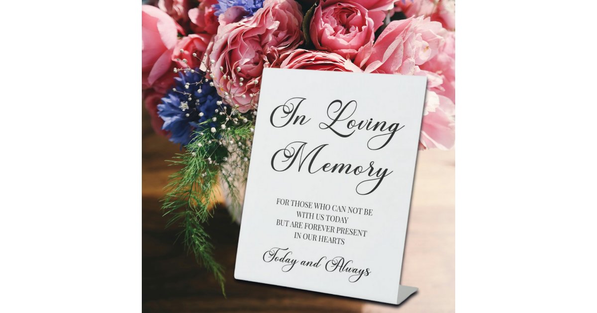 Modern Script 'In Loving Memory' Memorial Sign | Zazzle
