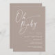 Modern Script Neutral Oh Baby Shower Invitation | Zazzle
