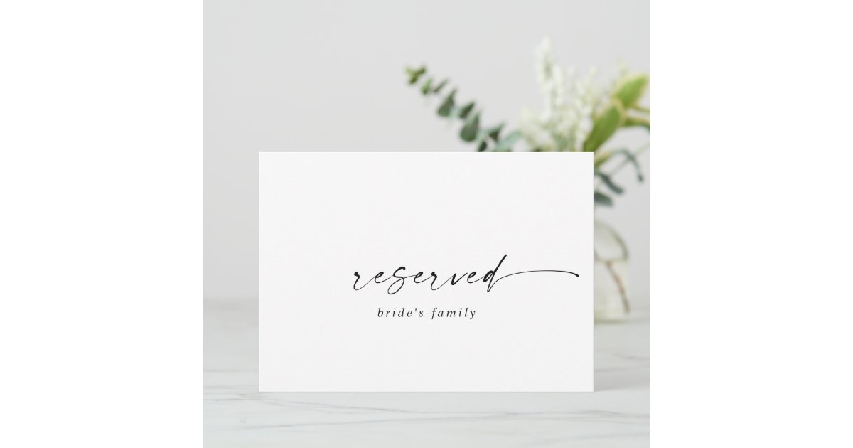 Modern Script Reserved Sign | Zazzle