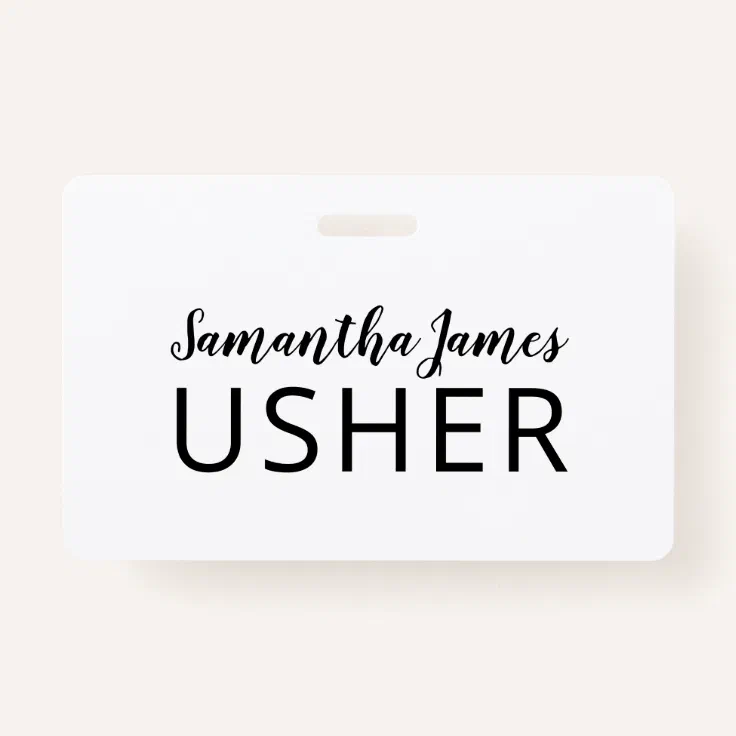 Modern Script Signature Usher Name Badge | Zazzle