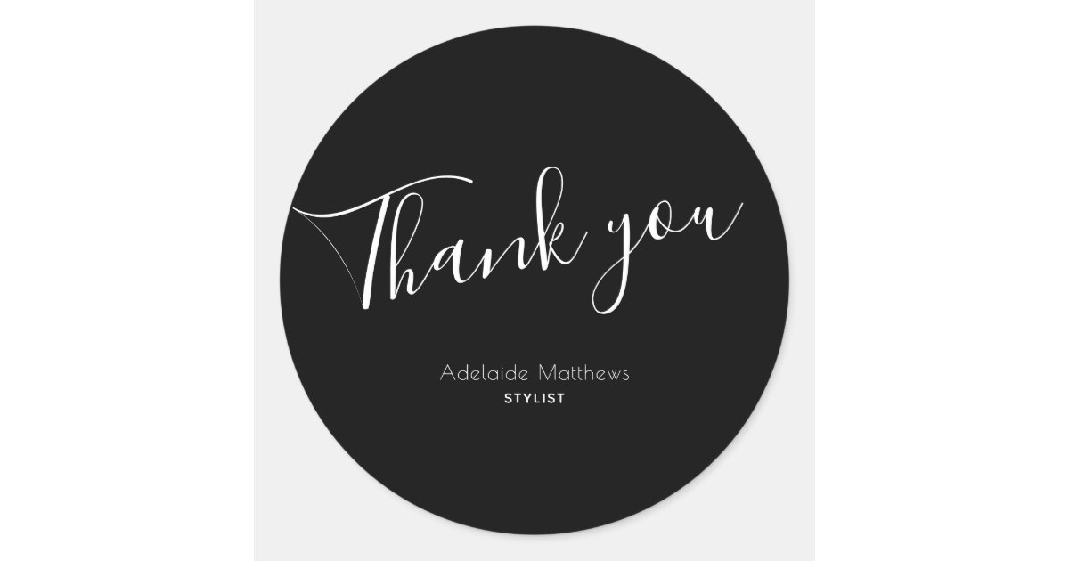 Modern Simple Black White Custom Name Thank you Classic Round Sticker ...