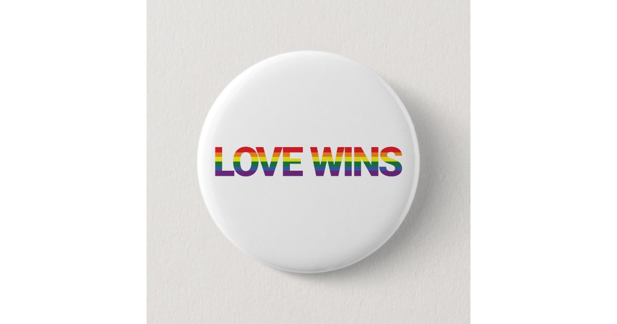 Modern, simple, colorful, vibrant design Love Wins Button | Zazzle