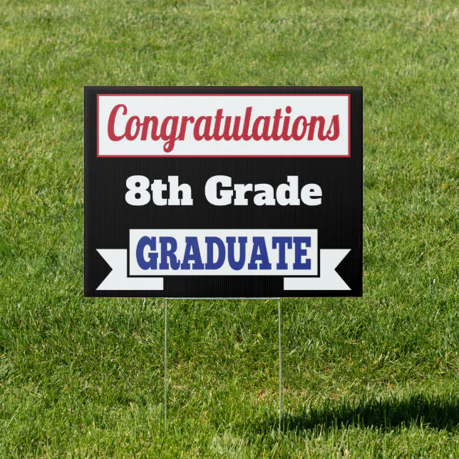 Modern Simple Congratulations 8th Grade Graduate Sign | Zazzle