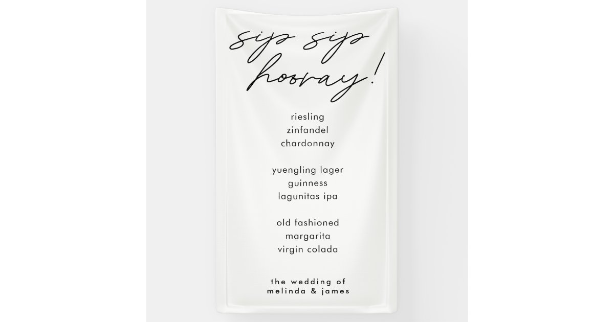 Modern Sip Sip Hooray Calligraphy Fabric Bar Menu Banner | Zazzle