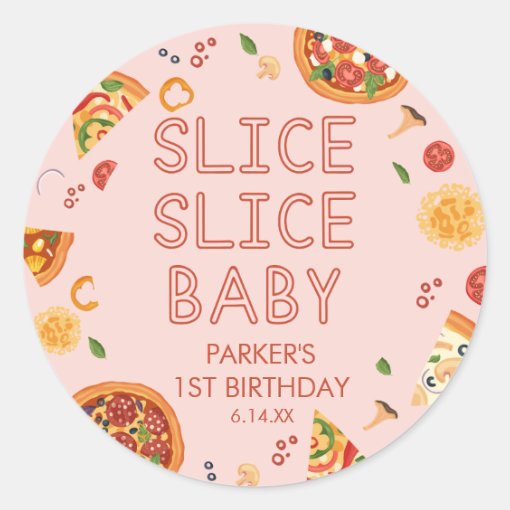 Modern Slice Slice Baby Pizza Party Favors Classic Round Sticker | Zazzle