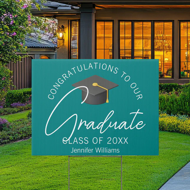 Modern Teal Graduate Custom Graduation Yard Sign | Zazzle
