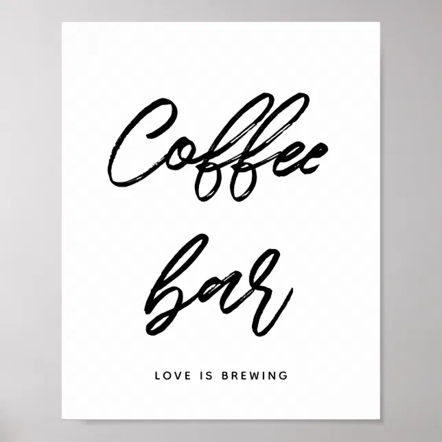 Modern typography Coffee bar wedding sign | Zazzle