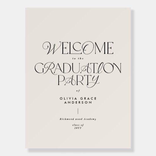 Modern typography elegant natural graduate welcome foam board | Zazzle