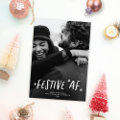 Modern Typography Funny Festive AF Photo Christmas Holiday Card | Zazzle
