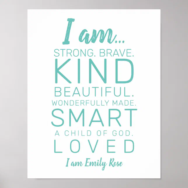 Modern Typography I am Kind, Brave Teal Nursery Poster | Zazzle