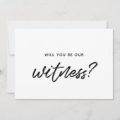 Modern typography Will you be our witness card | Zazzle
