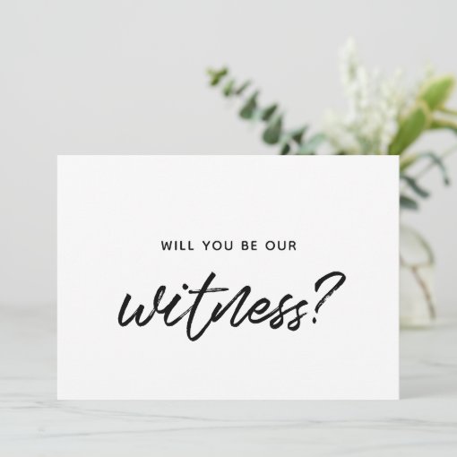 Modern typography Will you be our witness card | Zazzle