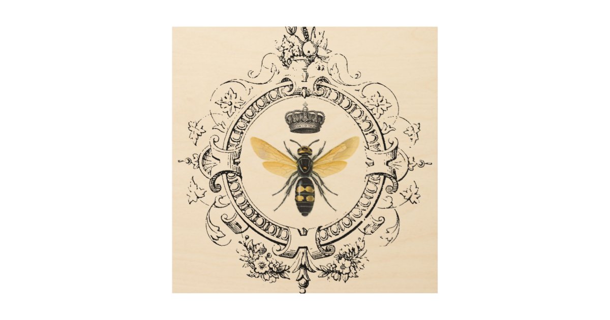 MODERN VINTAGE french queen bee Wood Wall Art | Zazzle