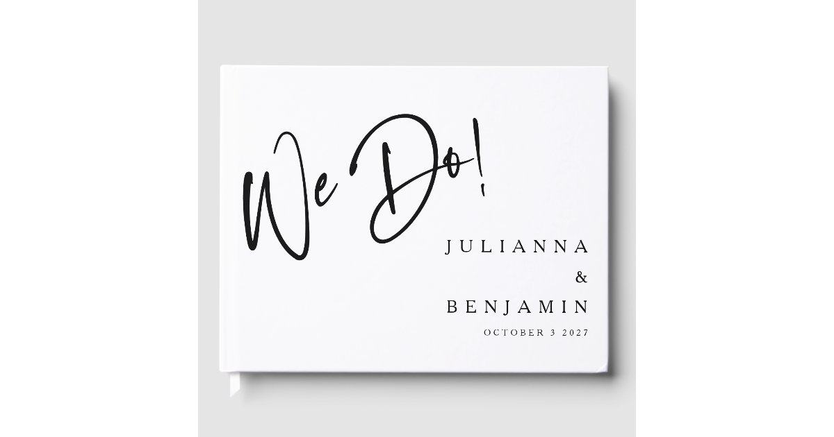 Modern We Do Elegant Custom Wedding Black Text Guest Book | Zazzle