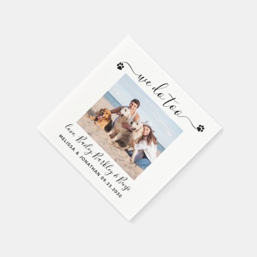 Modern We Do Too Custom Dog Photo Pet Wedding Napkins | Zazzle