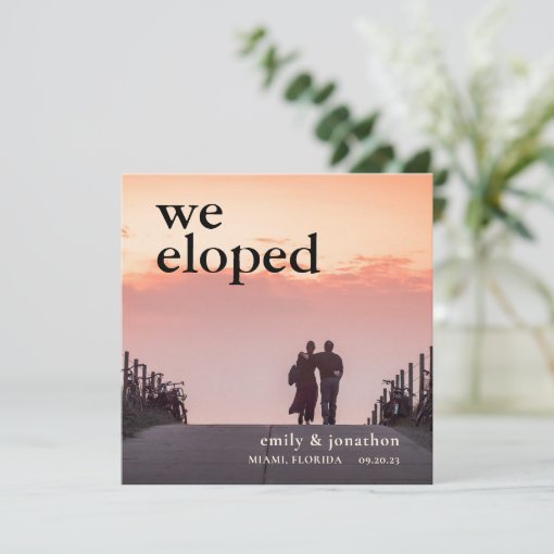 Modern We Eloped Photo Elopement Announcement Card | Zazzle