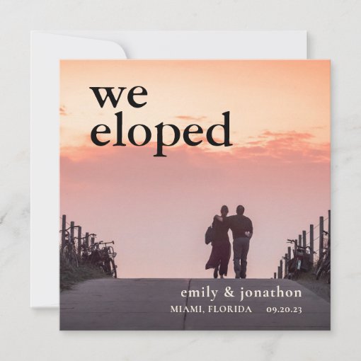 Modern We Eloped Photo Elopement Announcement Card | Zazzle