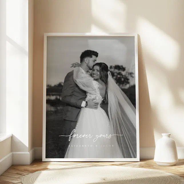 Modern Wedding 'Forever Yours' Couple Photo Poster | Zazzle