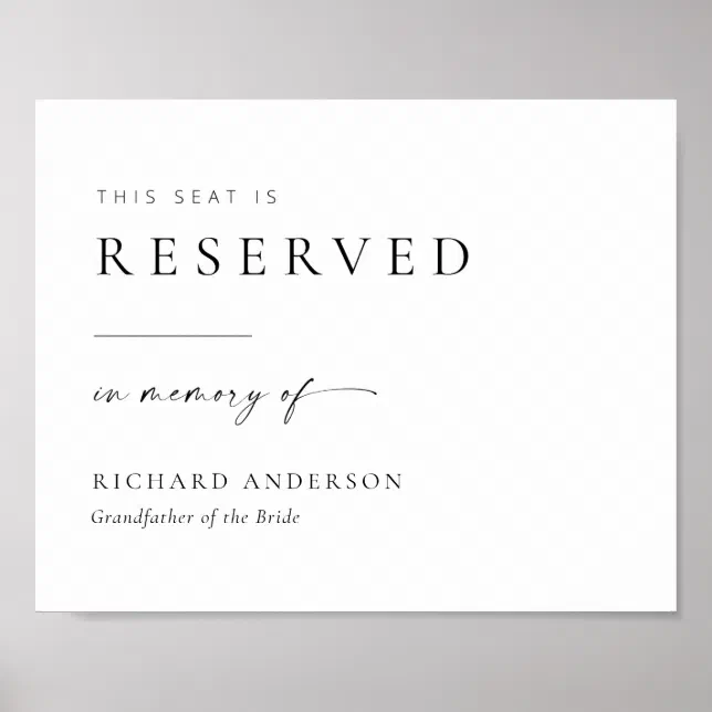 Modern Wedding Reserved Seat In Memory of Sign | Zazzle