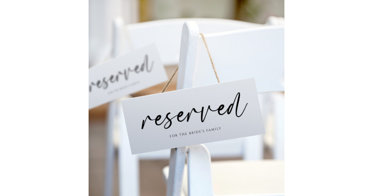 Modern Wedding Reserved Signs Handwriting Casual | Zazzle