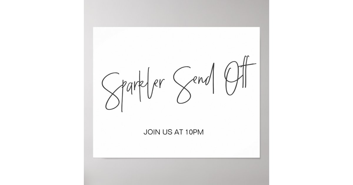 Modern Wedding Sparkler Send Off Sign | Zazzle