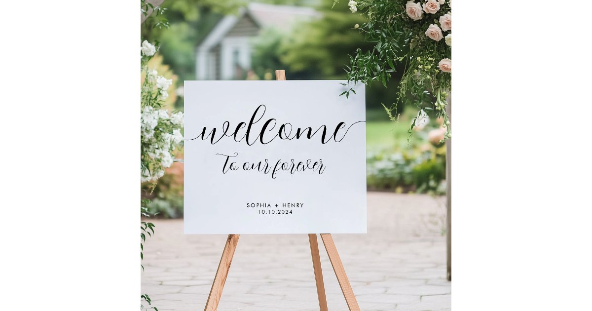Modern Welcome to Our Forever Wedding Welcome Sign | Zazzle