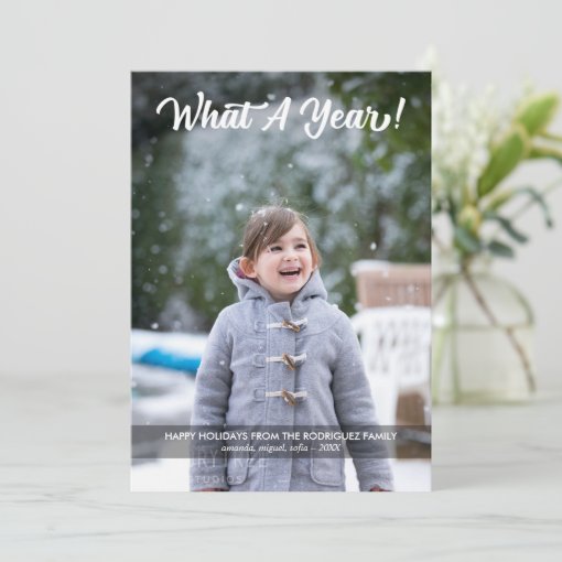 Modern What A Year Script Custom Photo Holiday Card | Zazzle