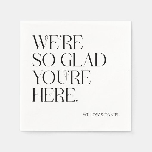 Modern Whimsy We're So Glad You're Here Wedding Napkins | Zazzle