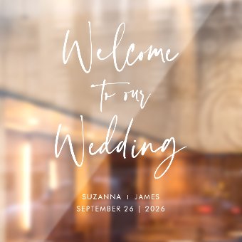 Modern White Calligraphy Wedding Welcome Window Cling | Zazzle