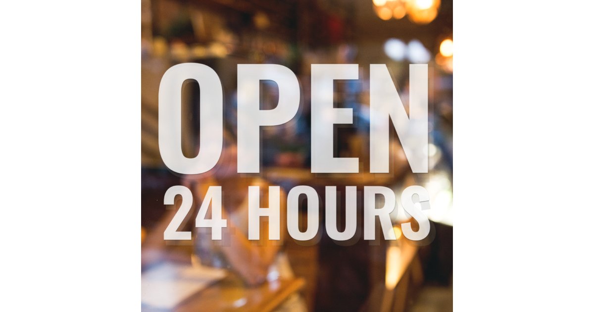 Modern White Open 24 Hours Window Cling | Zazzle