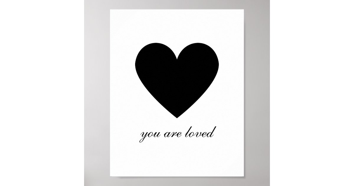Modern You Are Loved Poster | Zazzle