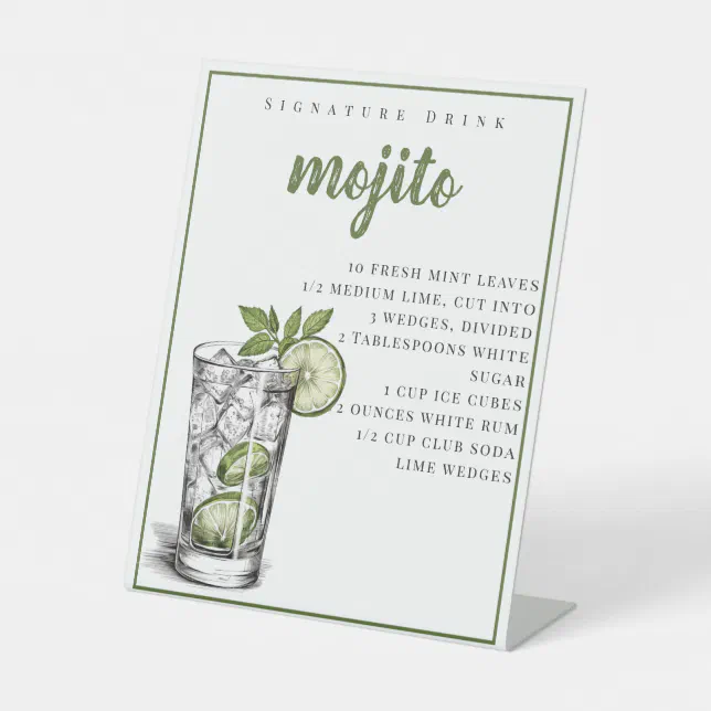 Mojito Recipe Signature Drink Pedestal Sign | Zazzle