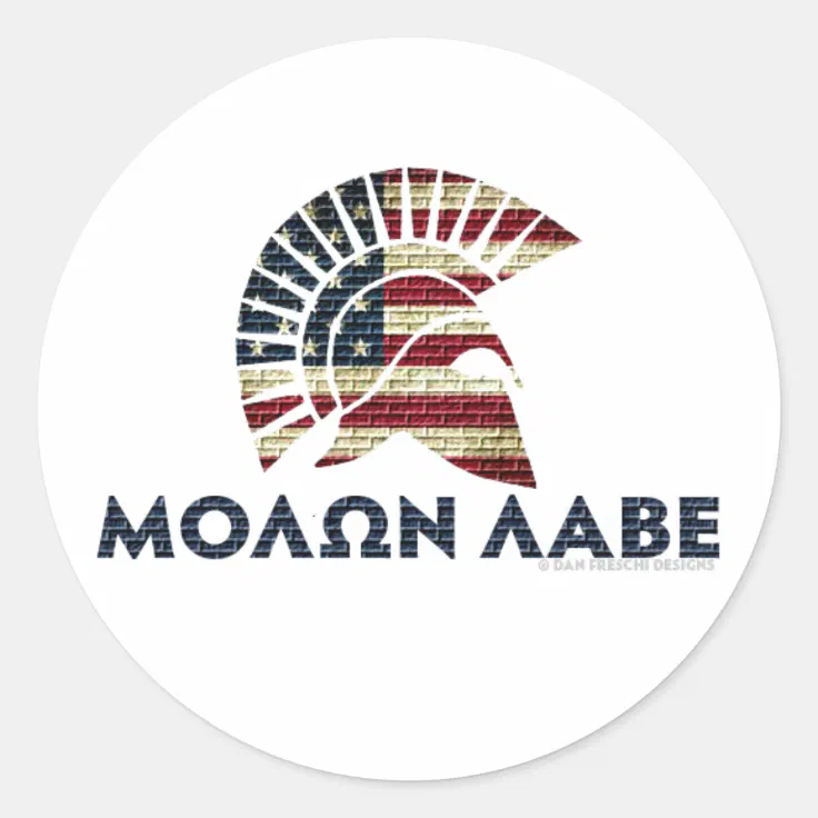 Molon Labe! Classic Round Sticker | Zazzle