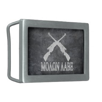 Molon Labe Crossed Rifles 2nd Amendment Belt Buckle | Zazzle