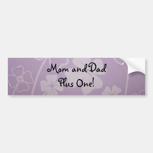 Mom and Dad Plus One! bumper stickers custom Baby | Zazzle