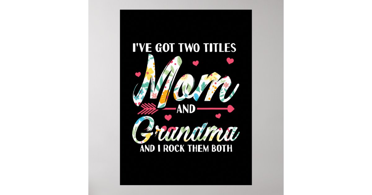 Mom And Grandma Birthday Poster | Zazzle