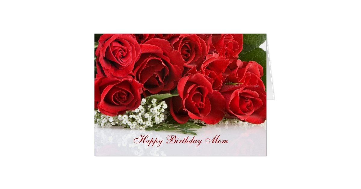 Mom Birthday card with red roses | Zazzle.com